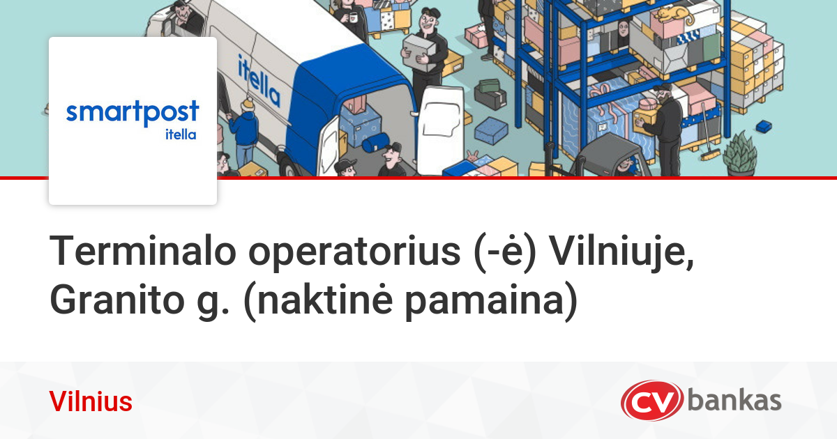 Terminalo operatorius (-ė) Vilniuje, Granito g. (naktinė pamaina ...