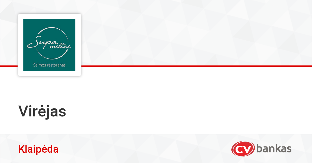 Virėjas Klaipėdoje, UAB „Šimkaus 9“ | CVbankas.lt
