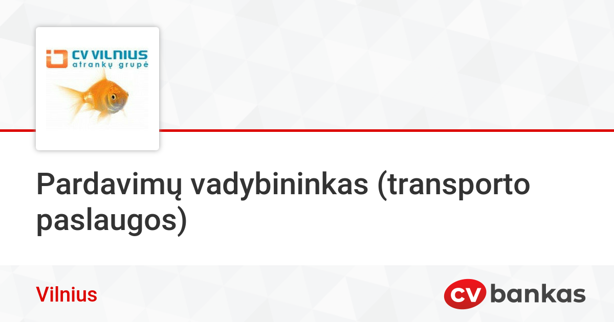 Pardavimų vadybininkas (transporto paslaugos) Vilniuje, UAB „Įdarbinimo tarpininkavimo centras ...