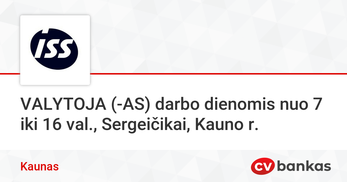 VALYTOJA (-AS) darbo dienomis nuo 7 iki 16 val., Sergeičikai, Kauno r ...