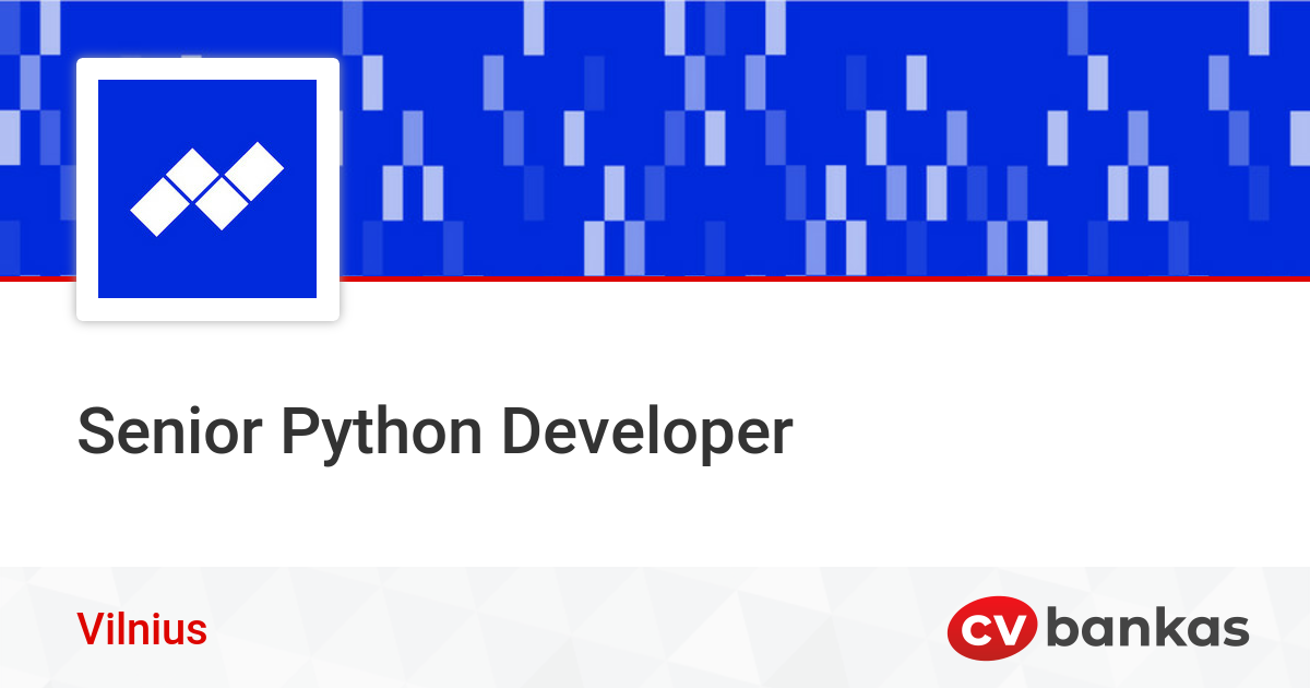 Senior Python Developer Vilnius, UAB „Gurtam“ | CVbankas.lt