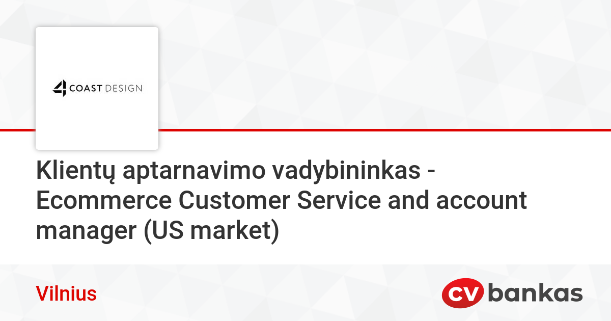 Klientų aptarnavimo vadybininkas - Ecommerce Customer Service and ...