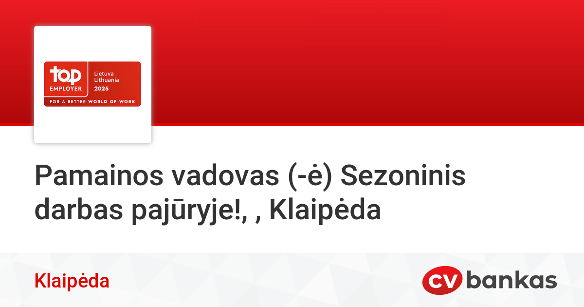 Pamainos vadovas (-ė) Sezoninis darbas pajūryje!, , Klaipėda Klaipėdoje ...