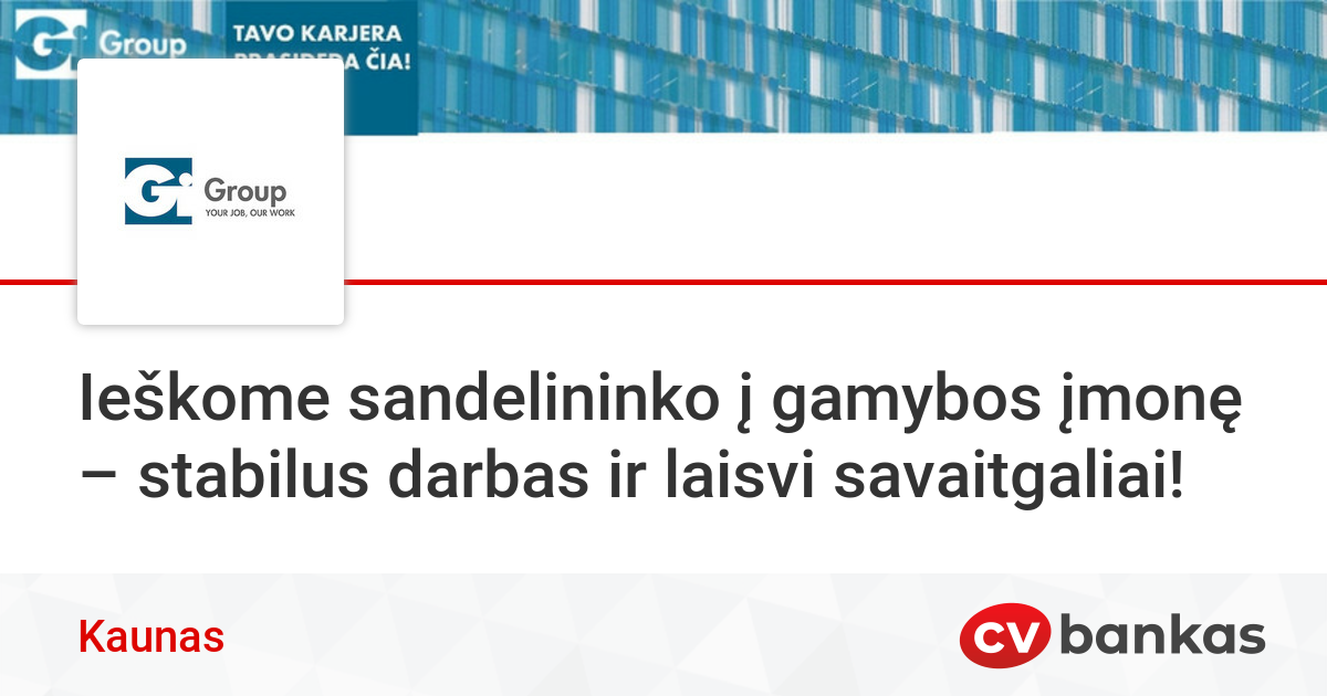 Ieškome sandelininko į gamybos įmonę – stabilus darbas ir laisvi ...