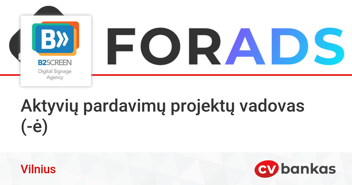Aktyvių pardavimų projektų vadovas (-ė) Vilniuje, UAB „Connective Media“ | CVbankas.lt