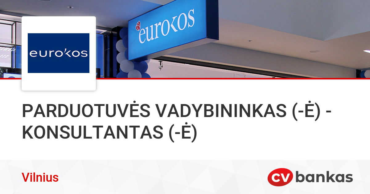 PARDUOTUVĖS VADYBININKAS (-Ė) - KONSULTANTAS (-Ė) Vilniuje, UAB „Kosmelita“ | CVbankas.lt