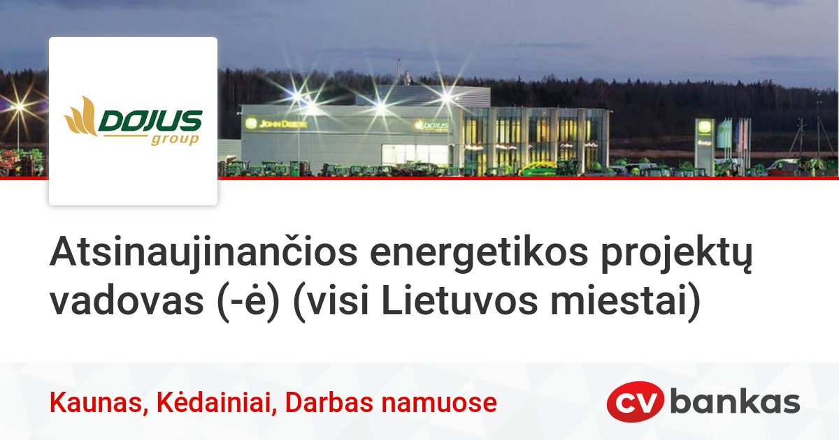 Atsinaujinančios energetikos projektų vadovas (-ė) (visi Lietuvos ...