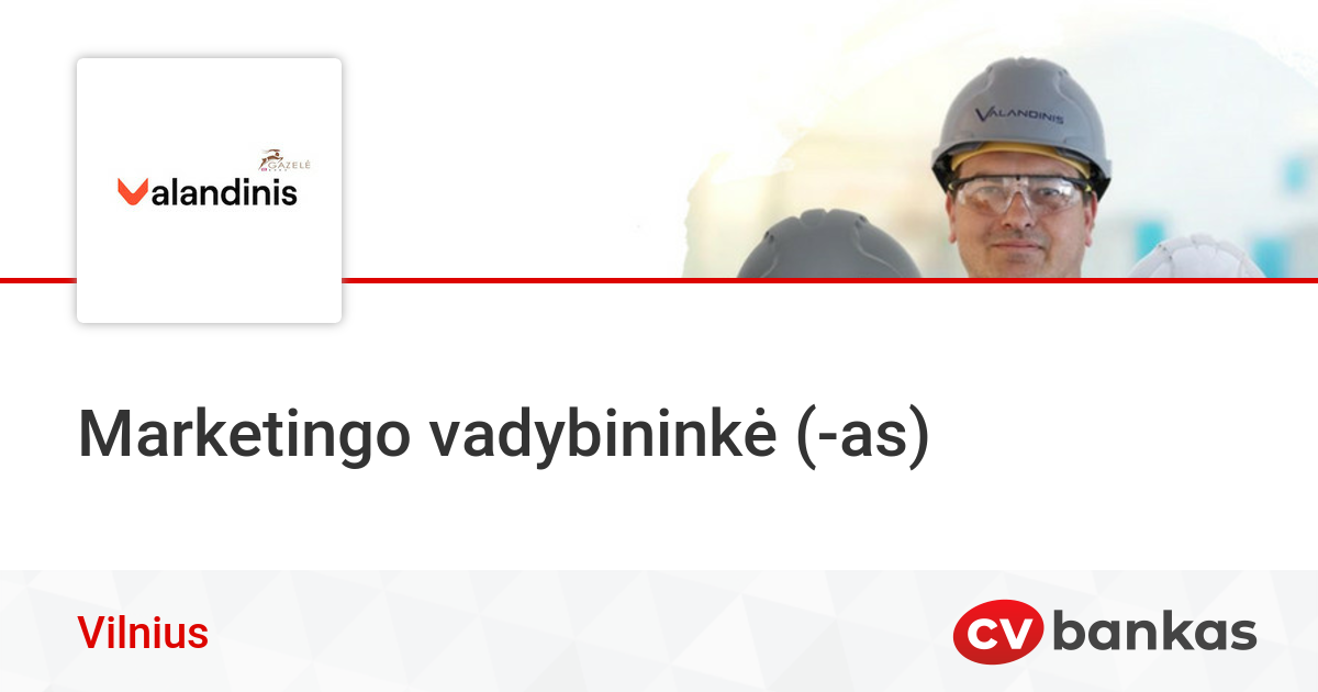 Marketingo vadybininkė (-as) Vilniuje, UAB „Valandinis“ | CVbankas.lt