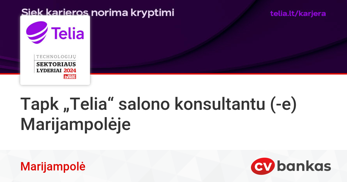 Tapk „Telia“ salono konsultantu (-e) Marijampolėje Marijampolė, Telia ...