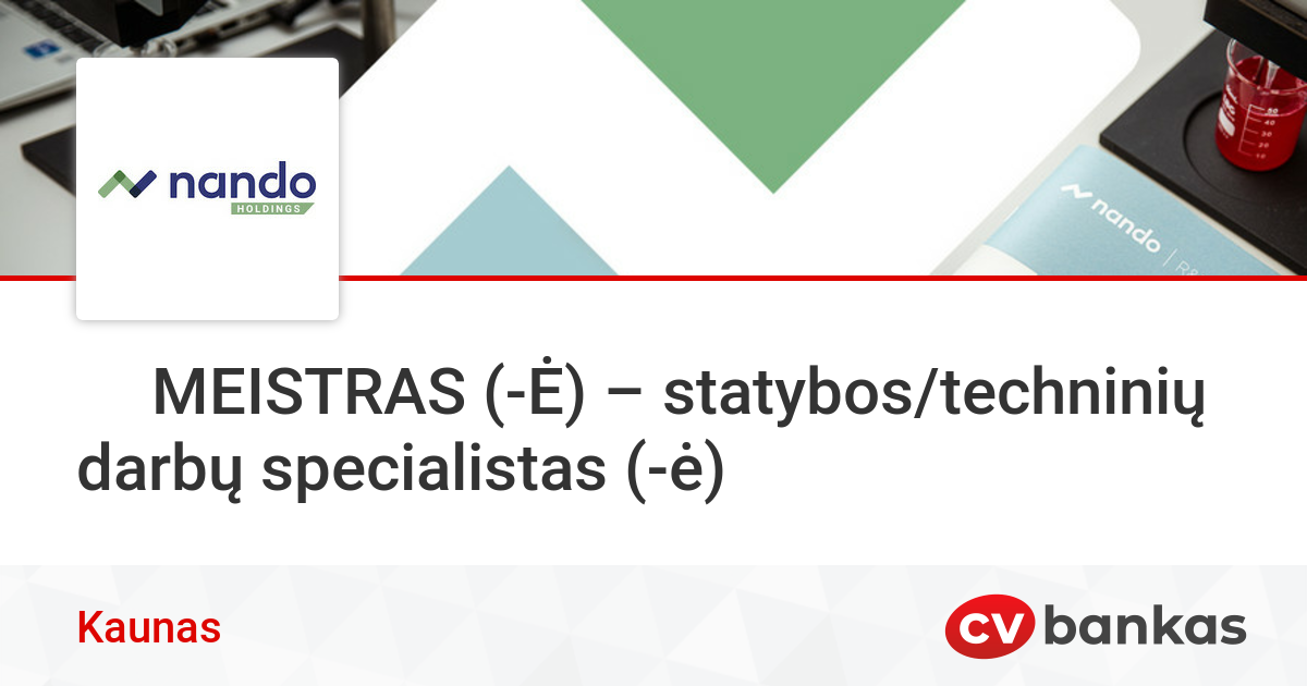 🛠️ MEISTRAS (-Ė) – statybos/techninių darbų specialistas (-ė) Kaune ...
