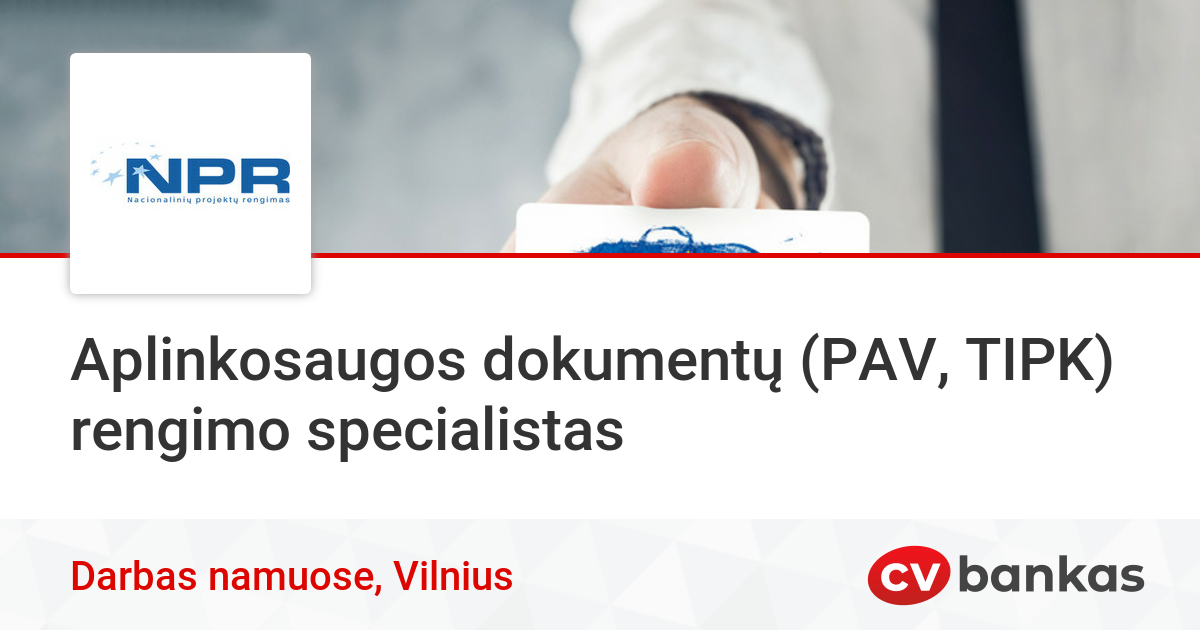 Aplinkosaugos dokumentų (PAV, TIPK) rengimo specialistas Darbas namuose ...