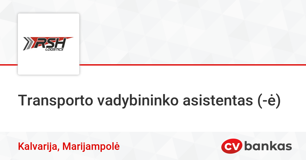 Transporto vadybininko asistentas (-ė) Kalvarijoje, Marijampolėje, UAB ...