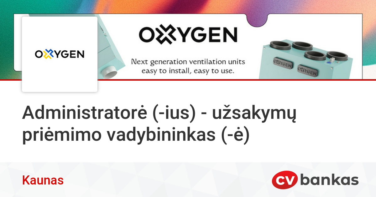 Administratorė (-ius) - užsakymų priėmimo vadybininkas (-ė) Kaune, UAB Vanagas Group | CVbankas.lt