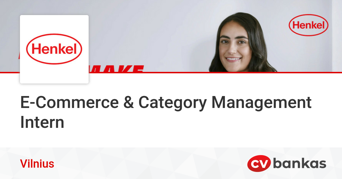 E-Commerce & Category Management Intern Vilnius, Henkel Latvia SIA | CVbankas.lt