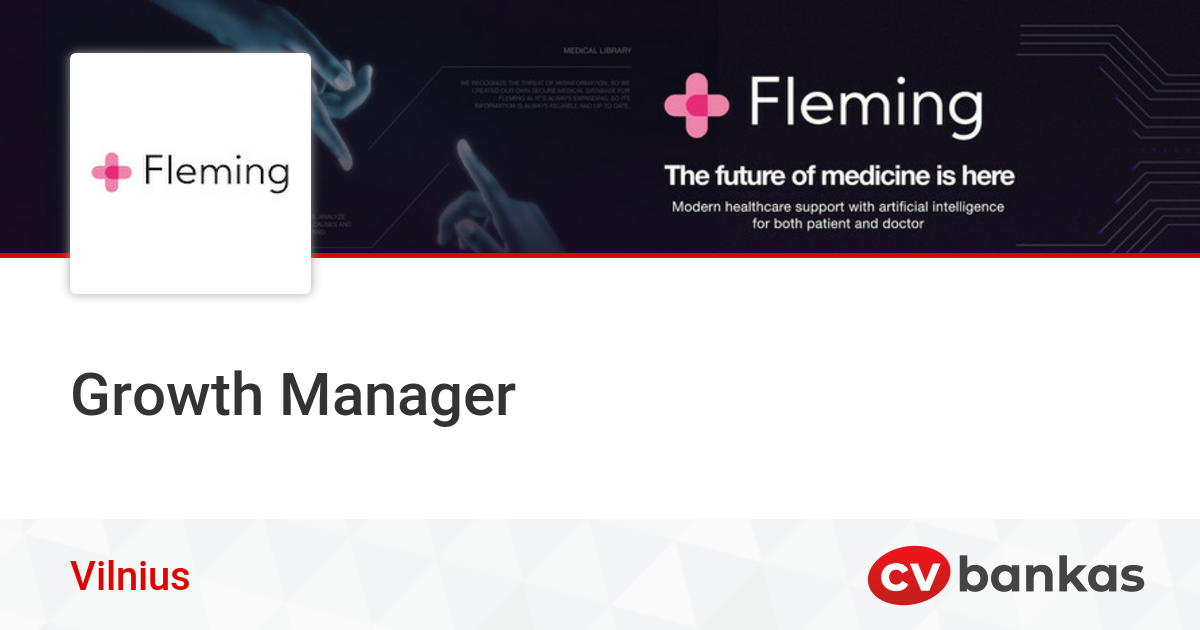 Growth Manager Vilnius, UAB „Medical Score“ | CVbankas.lt