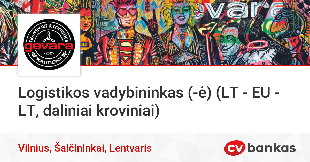 Logistikos vadybininkas (-ė) (LT - EU - LT, daliniai kroviniai) 🤘 Vilniuje, Šalčininkuose ...