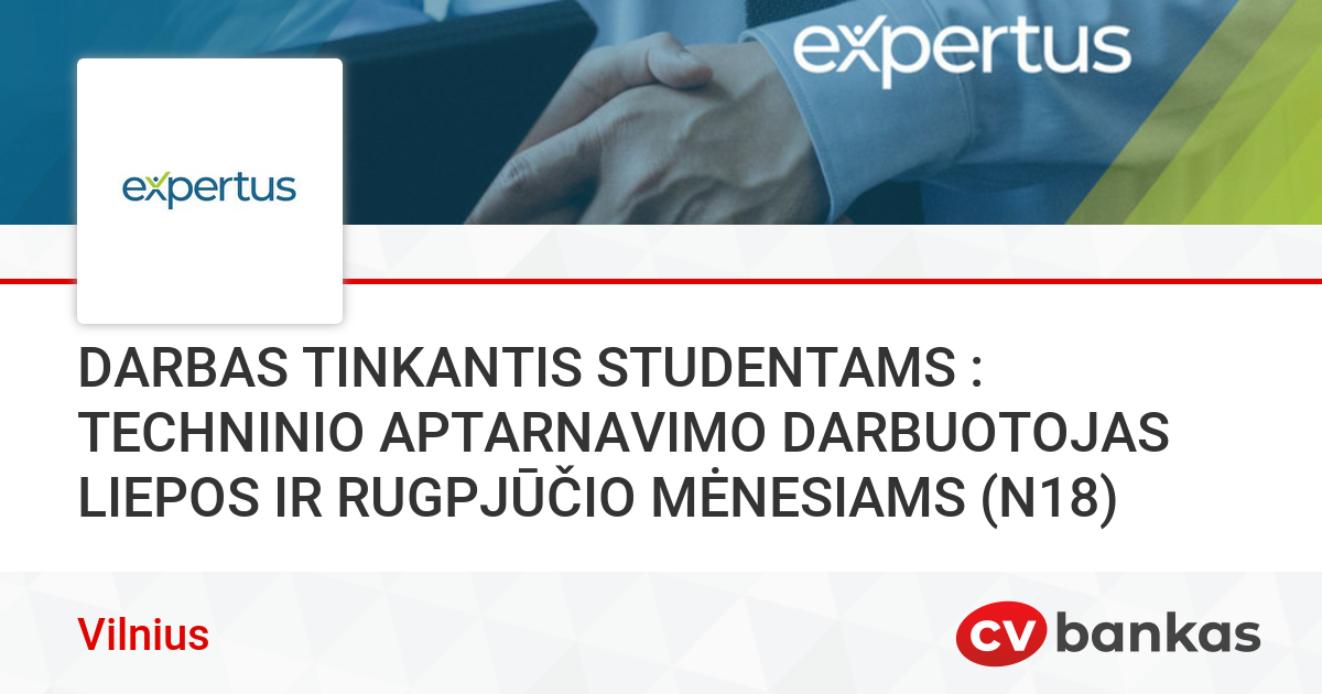 DARBAS TINKANTIS STUDENTAMS : TECHNINIO APTARNAVIMO DARBUOTOJAS LIEPOS IR RUGPJŪČIO MĖNESIAMS ...