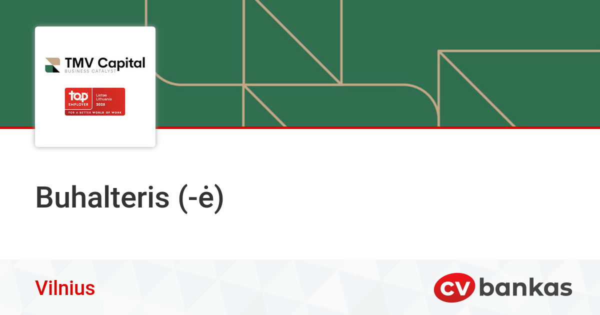Buhalteris (-ė) Vilniuje, TMV Capital įmonių grupė | CVbankas.lt