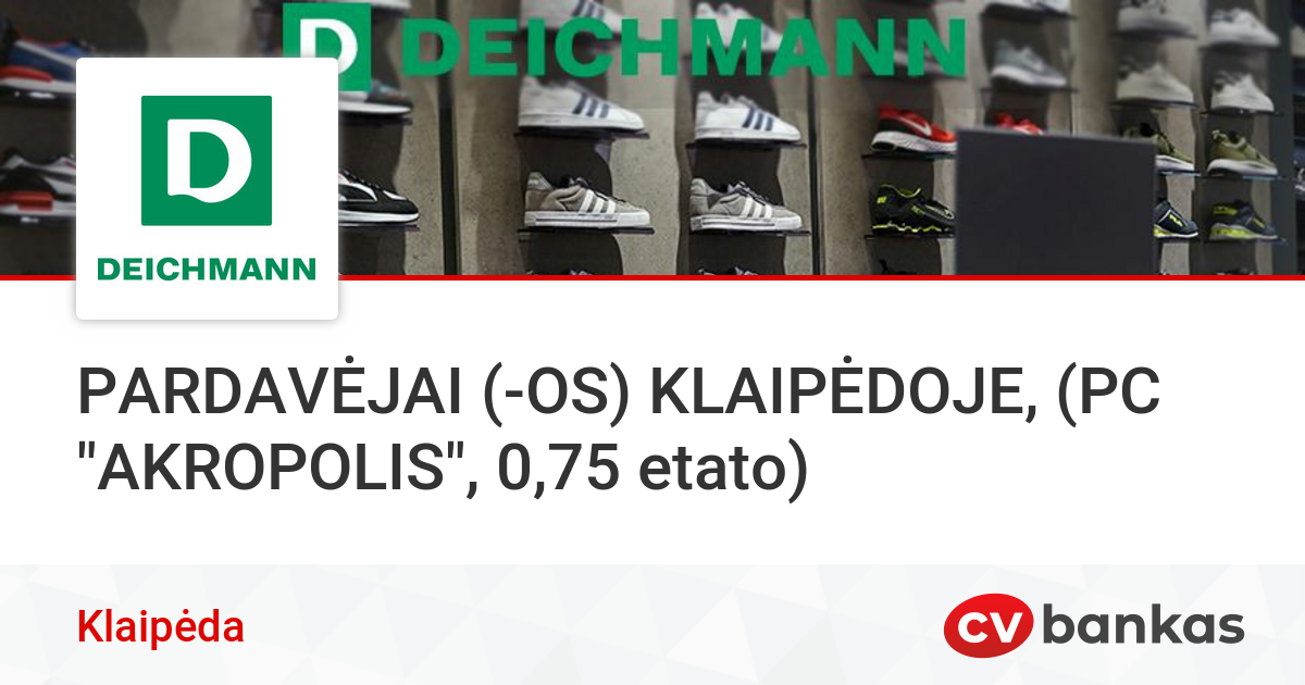 PARDAVĖJAI (-OS) KLAIPĖDOJE, (PC "AKROPOLIS", 0,75 etato) Klaipėdoje ...