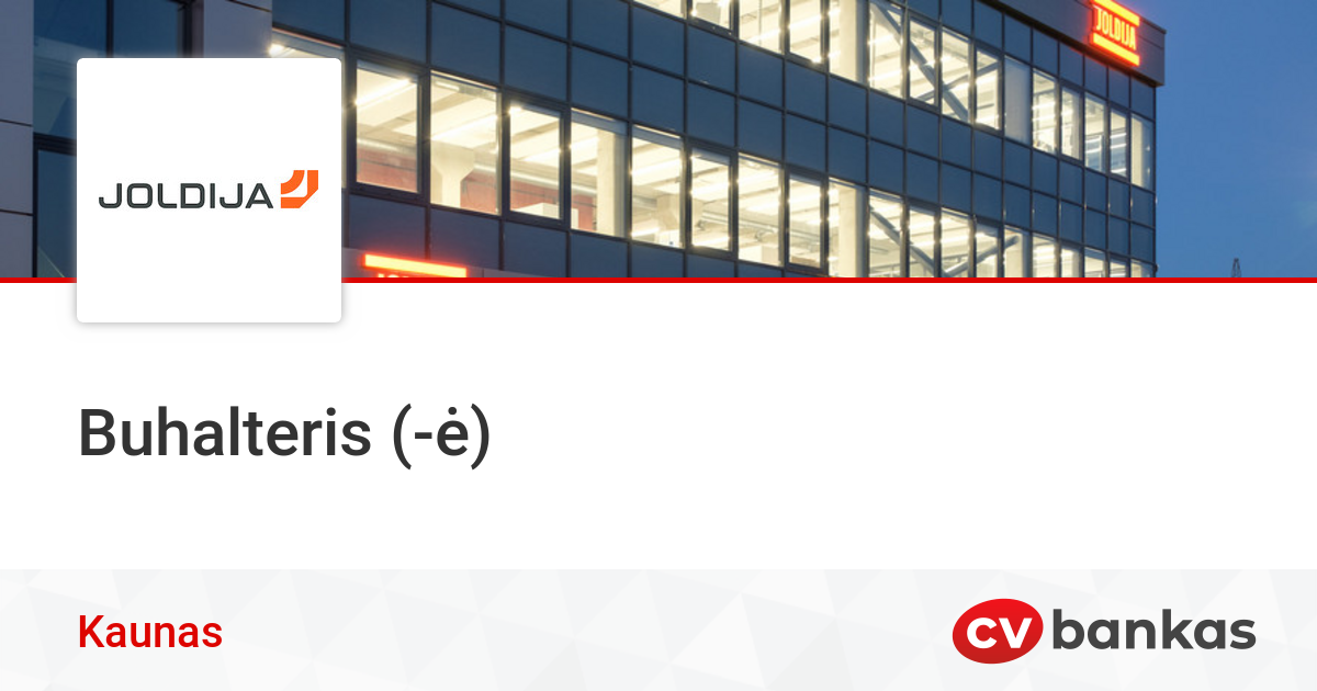 Buhalteris (-ė) Kaune, UAB „Joldija“ | CVbankas.lt