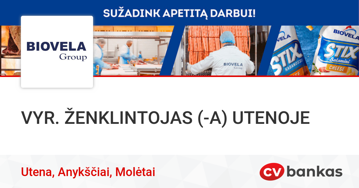 VYR. ŽENKLINTOJAS (-A) UTENOJE Utenoje, Anykščiuose, Molėtuose, BIOVELA ...