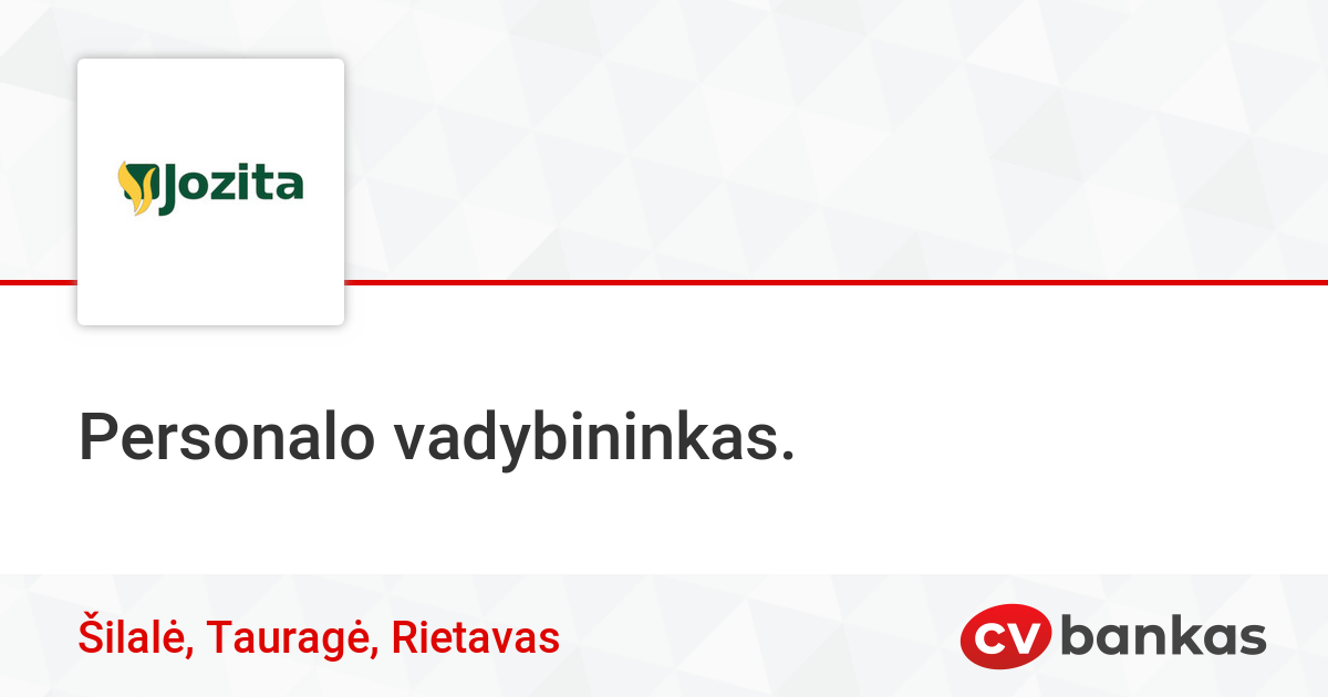 Personalo vadybininkas. Šilalėje, Tauragėje, Rietave, UAB „Jozita ...