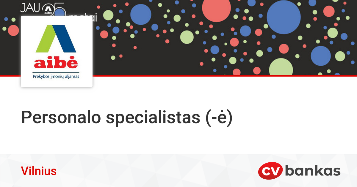 Personalo specialistas (-ė) Vilniuje, Aljansas AIBĖ, UAB | CVbankas.lt