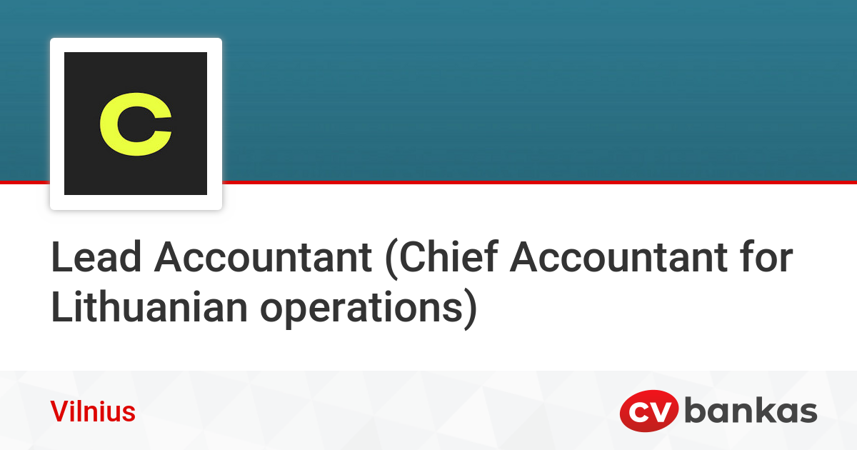 Lead Accountant (Chief Accountant for Lithuanian operations) Vilnius ...
