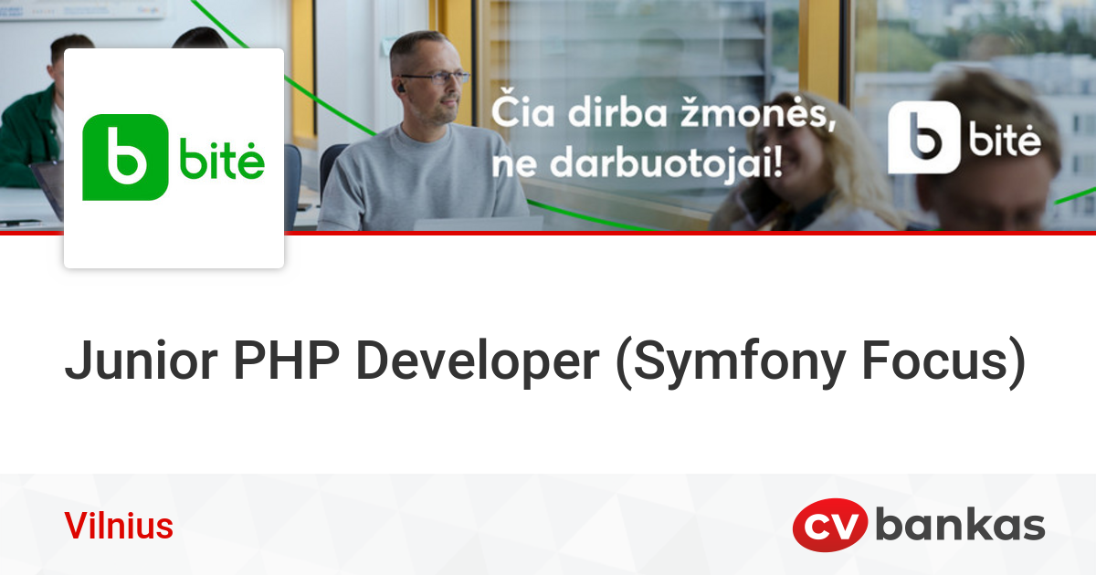 Junior PHP Developer (Symfony Focus) Vilniuje, UAB „Bitė Lietuva“ | CVbankas.lt