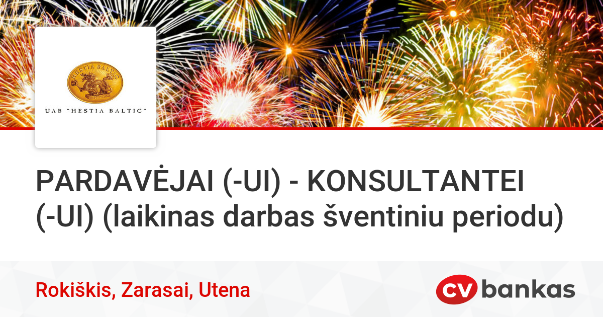 PARDAVĖJAI (-UI) - KONSULTANTEI (-UI) (laikinas darbas šventiniu periodu) Rokiškyje, Zarasuose ...