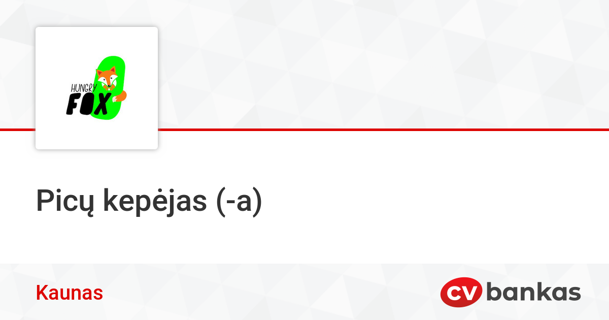 Picų kepėjas (-a) Kaune, Maisto kaimynai, MB | CVbankas.lt