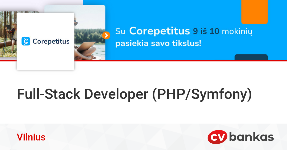 Full-Stack Developer (PHP/Symfony) Vilnius, MB „Corepetitus“ | CVbankas.lt