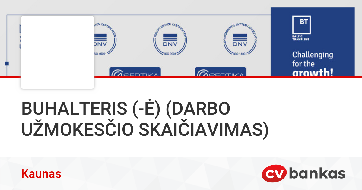 BUHALTERIS (-Ė) (DARBO UŽMOKESČIO SKAIČIAVIMAS) Kaune, BTL Group ...