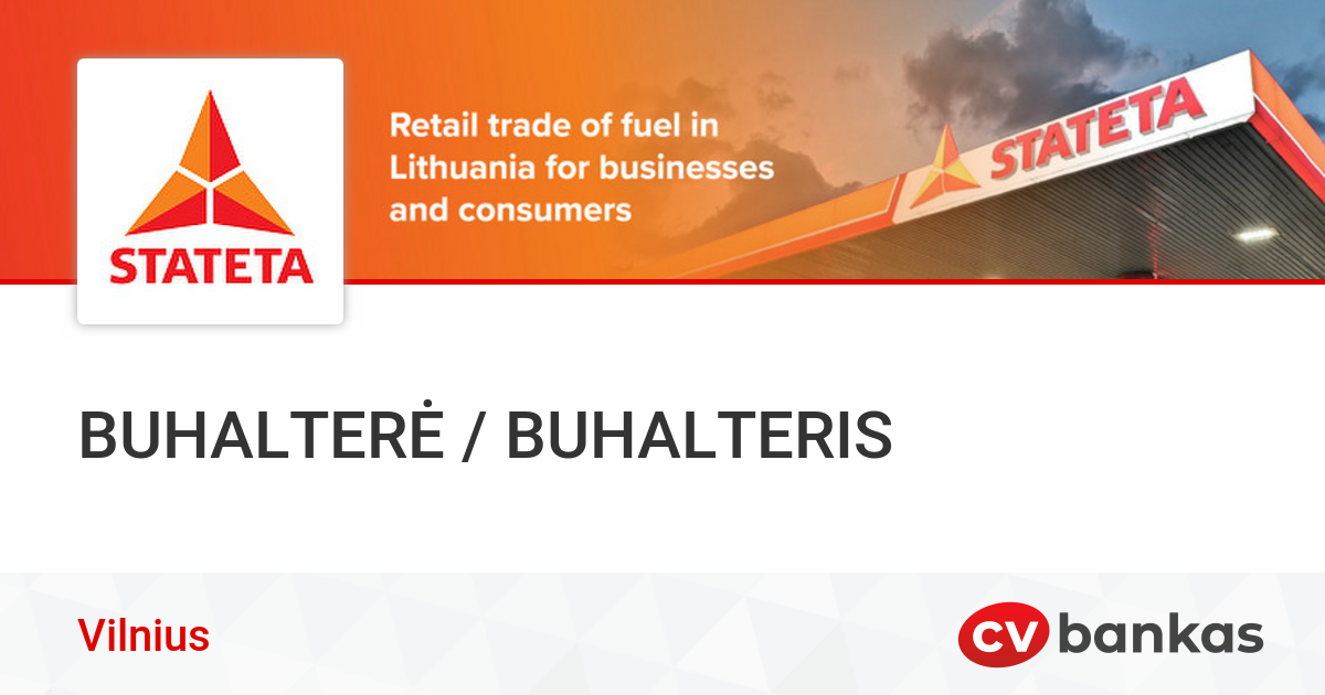 BUHALTERĖ / BUHALTERIS Vilniuje, UAB „Stateta“ | CVbankas.lt