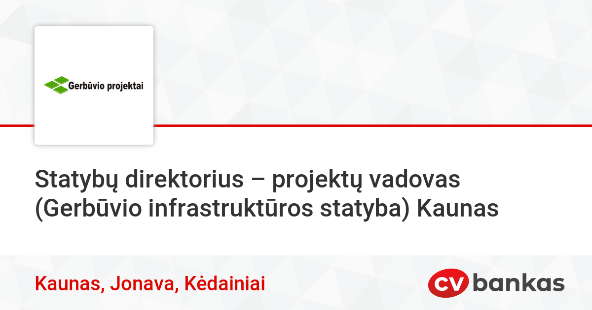 Statybų direktorius – projektų vadovas (Gerbūvio infrastruktūros ...