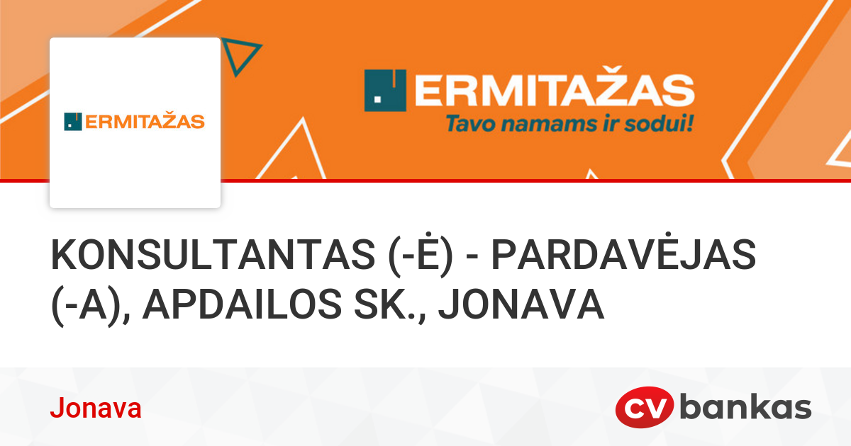 KONSULTANTAS (-Ė) - PARDAVĖJAS (-A), APDAILOS SK., JONAVA Jonavoje, UAB ...
