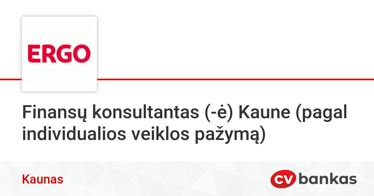 Finansų konsultantas (-ė) Kaune (pagal individualios veiklos pažymą ...