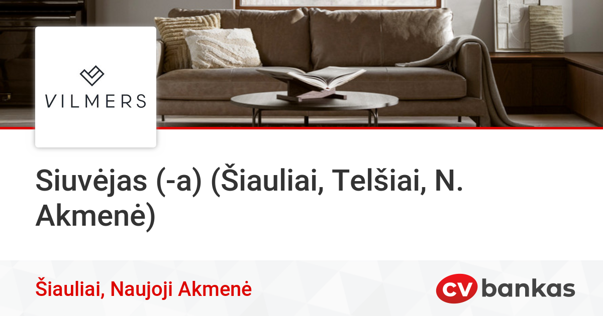Siuvėjas (-a) (Šiauliai, Telšiai, N. Akmenė) Šiauliuose, Naujojoje ...