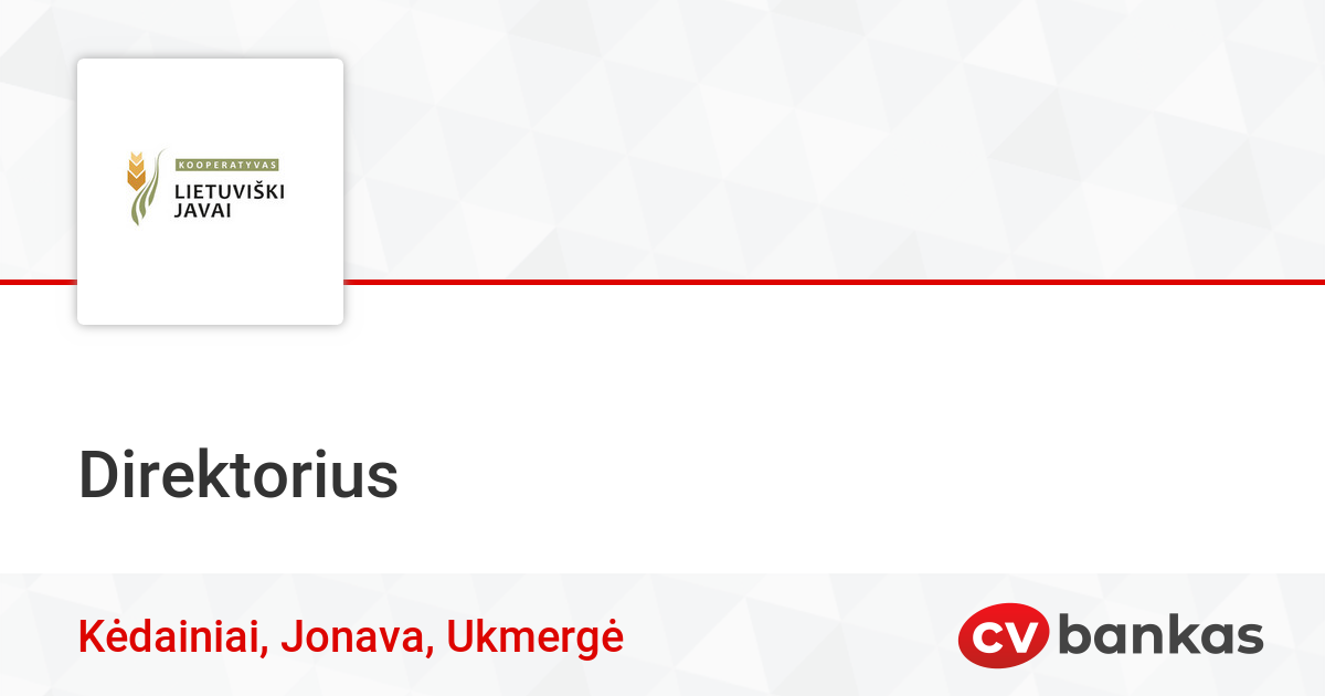 Direktorius (-ė) Kėdainiuose, Jonavoje, Ukmergėje, Kooperatyvas ...