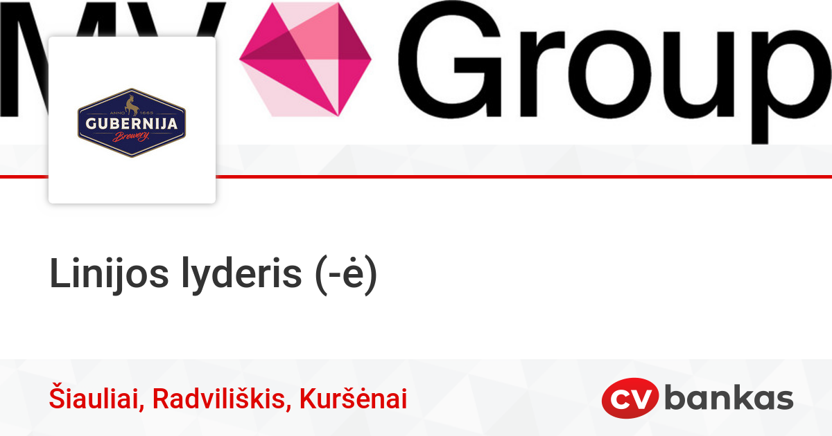 Linijos lyderis (-ė) Šiauliuose, Radviliškyje, Kuršėnuose, MV GROUP ...