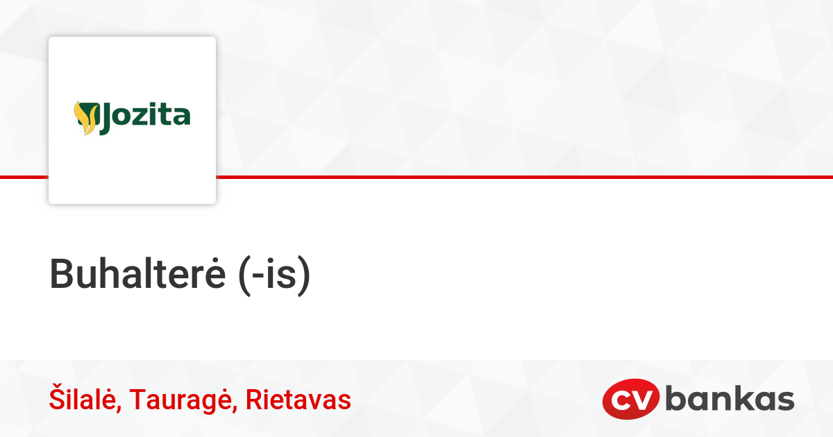 Buhalterė (-is) Šilalėje, Tauragėje, Rietave, UAB „Jozita“ | CVbankas.lt