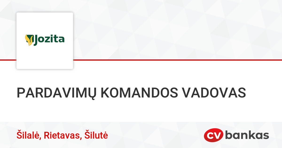 PARDAVIMŲ KOMANDOS VADOVAS (-Ė) Šilalėje, Rietave, Šilutėje, UAB ...