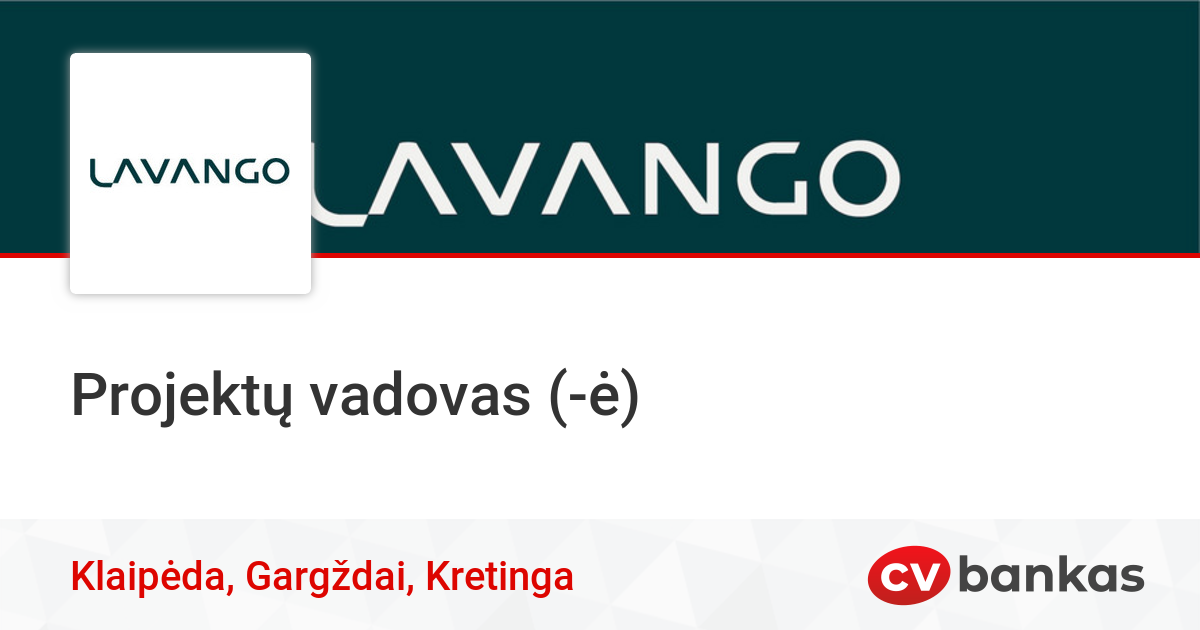 Projektų vadovas (-ė) Klaipėdoje, Gargžduose, Kretingoje, Įmonių grupė ...
