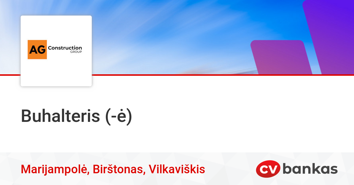 Buhalteris (-ė) Marijampolėje, Birštone, Vilkaviškyje, UAB „AG ...