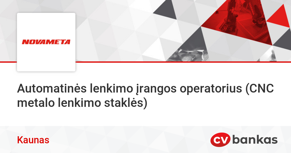 Automatinės lenkimo įrangos operatorius (CNC metalo lenkimo staklės ...