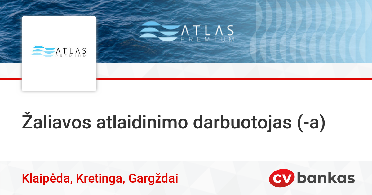 Žaliavos atlaidinimo darbuotojas (-a) Klaipėdoje, Kretingoje ...