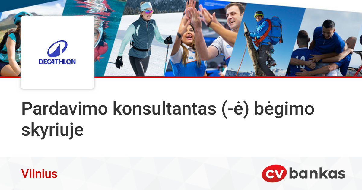 Pardavimo konsultantas (-ė) bėgimo skyriuje Vilniuje, UAB „Decathlon ...