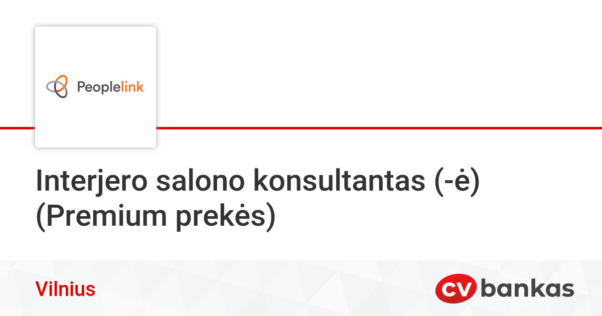 Interjero salono konsultantas (-ė) (Premium prekės) Vilniuje, UAB ...