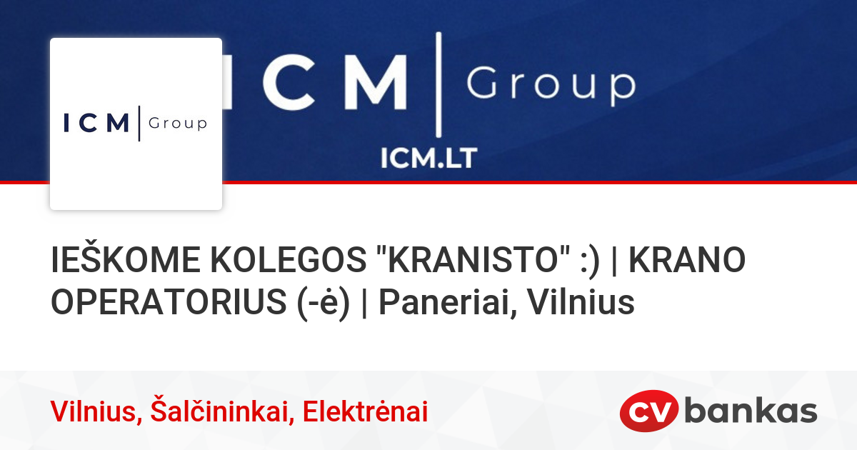 IEŠKOME KOLEGOS "KRANISTO" :) | KRANO OPERATORIUS (-ė) | Paneriai ...